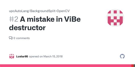A Mistake In Vibe Destructor · Issue 2 · Upcautolangbackgroundsplit Opencv · Github