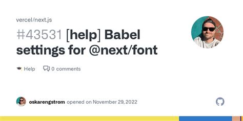 Help Babel Settings For Nextfont · Vercel Nextjs · Discussion
