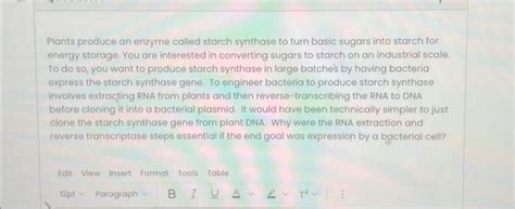 Solved Plants Produce An Enzyme Called Starch Synthase To
