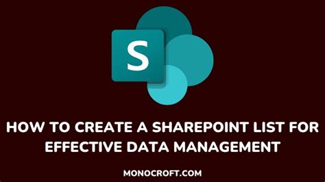 How To Create A SharePoint List For Effective Data Management Monocroft