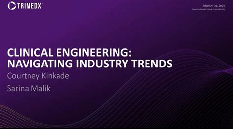 Clinical Engineering Navigating Industry Trends