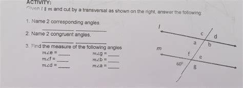 Solved Activity Given T Ll M And Cut By A Transversal As Shown On The Right Answer The