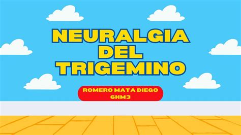 Neuralgia Del Trigemino Diego Mata Udocz