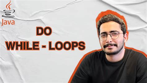 Comp101 Java Do While Loops Konu Anlatımı Ve Soru Çözümü Youtube