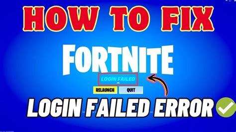 How To Fix “login Failed” Error In Fortnite Solved