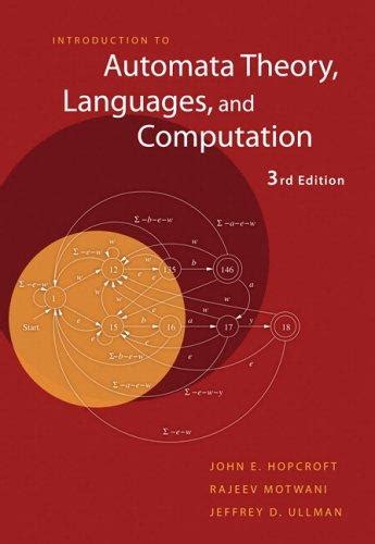 introduction to automata theory languages and computation 3rd edition by john e hopcroft