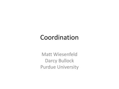 Ppt Coordination Powerpoint Presentation Free Download Id2419239