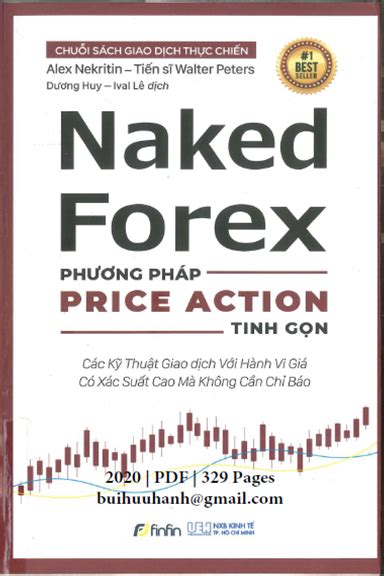 Naked Forex Phương Pháp Price Action Tinh Gọn NXB Kinh Tế 2020 Alex