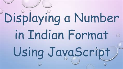 Displaying A Number In Indian Format Using Javascript Youtube