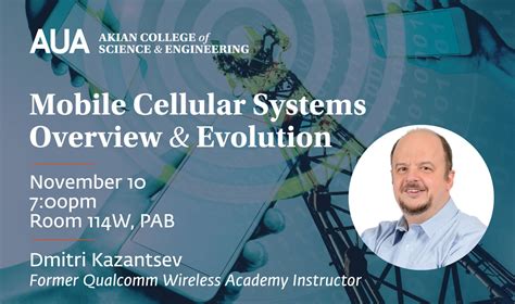 Mobile Cellular Systems Overview And Evolution Aua Newsroom