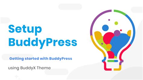 Getting Started With Buddypress Install Demo Data And Build Your