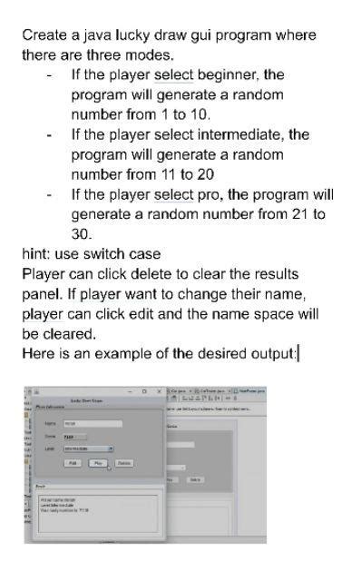 create a java lucky draw gui program where there are
