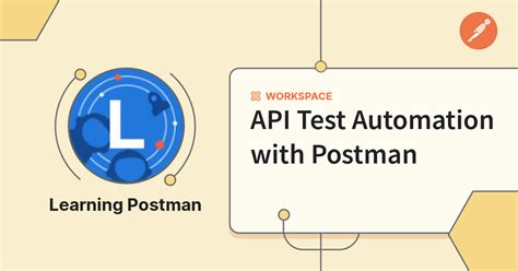 Api Test Automation With Postman Postman Api Network