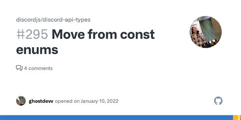 move from const enums · issue 295 · discordjs discord api types · github