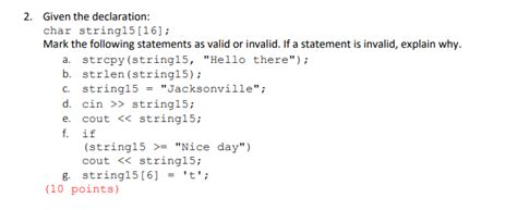 Solved 2 Given The Declaration Char String15 16 Mark The