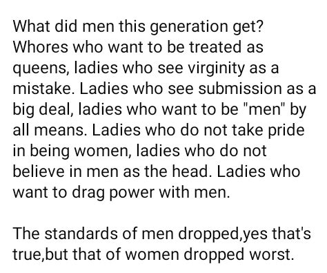 This Generation Is Unlucky Men Of The Past Had The Privilege To Marry Virgins Submissive And