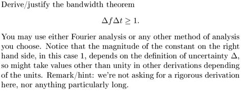 Solved Derive justify the bandwidth theorem ΔfΔt You may Chegg com