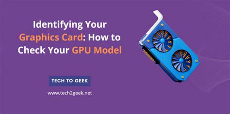 Identifying Your Graphics Card How To Check Your Gpu Model Graphic