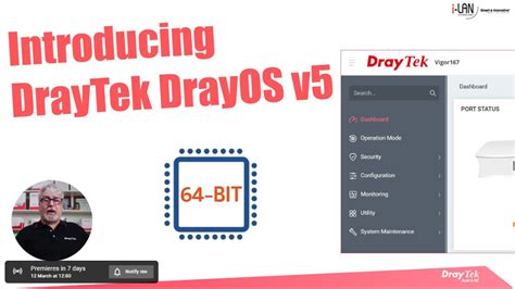 Free Draytek Webinar Introducing Draytek Drayos V5 I Lan Technology