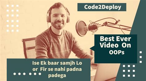 Oops Explained In Hindi Real World Examples Ep1 Code2deploy Youtube