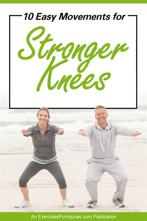 10 Easy Movements For Stronger Knees Efisp Exercises For Injuries