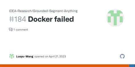 Docker Failed · Issue 184 · Idea Researchgrounded Segment Anything