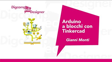 Arduino A Blocchi Con Tinkercad Circuits Youtube