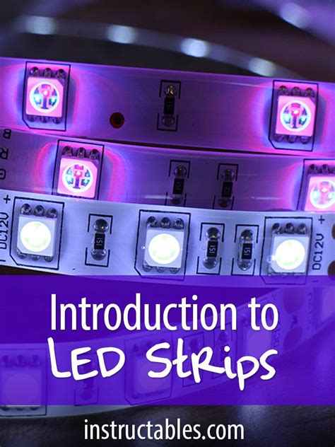 Intro To LED Strips Led Projects Led Light Strips Diy Led Lighting Ideas