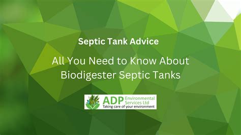 All You Need To Know About Biodigester Septic Tanks Adp Enviro