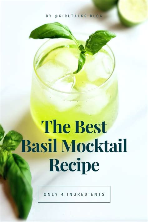 Basil Mocktail Recipe Your New Go To Drink For Any Occasion Recipe Mocktail Recipe