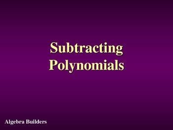 Subtracting Polynomials By Carla Recher TPT