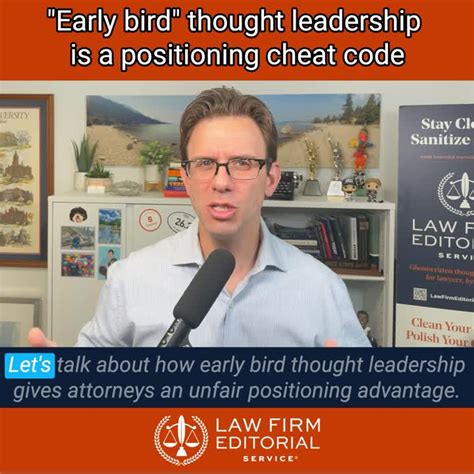 Law Firm Editorial Service On Linkedin Our Wayne Pollock Explains What Early Bird Thought