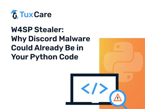 w4sp stealer discord malware could be in your python code