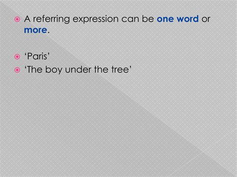 Unit 4 Referring Expressions Ppt