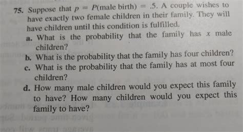 Solved Suppose That P P Male Birth A Couple Chegg Com