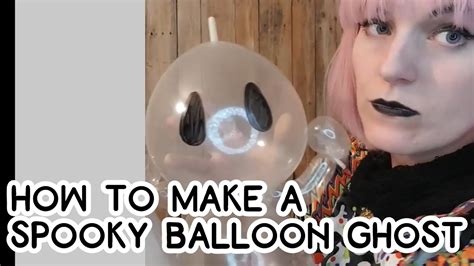 How To Make A Balloon Ghost A Balloon Twisting Tutorial Youtube
