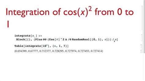 Calculating A Simple Integral Using Monte Carlo Methods Mathematica