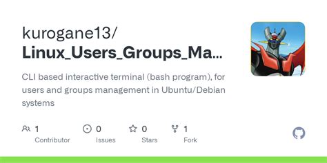 github kurogane13 linux users groups management console cli based interactive terminal bash