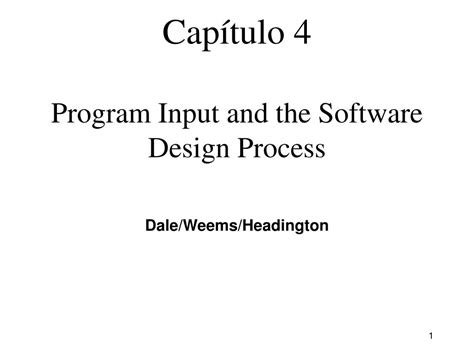 Ppt Capítulo 4 Program Input And The Software Design Process