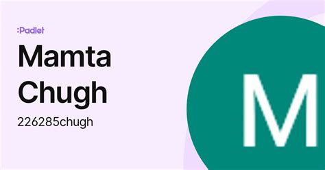 Mamta Chugh 226285chugh Profile Padlet