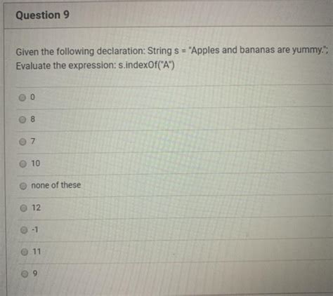 Solved Question 9 Given The Following Declaration String S