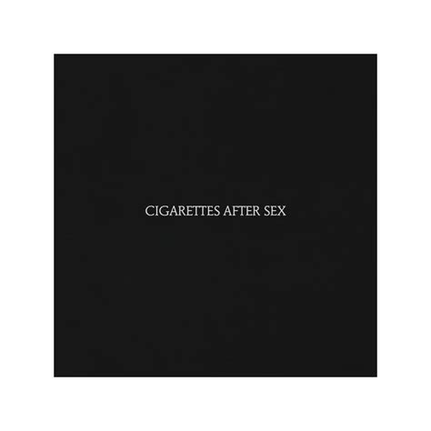 Hitway Music Cigarettes After Sex Cigarettes After Sex Cd Hitway Music