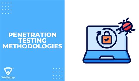 Penetration Testing Methodologies Guide Wattlecorp Cybersecurity Labs