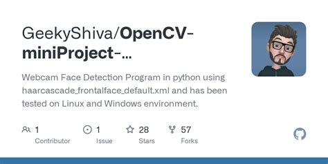 GitHub GeekyShiva OpenCV MiniProject FaceDetection Webcam Face Detection Program In Python