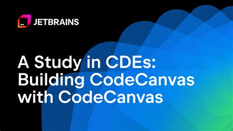Introducing CodeCanvas The JetBrains Blog