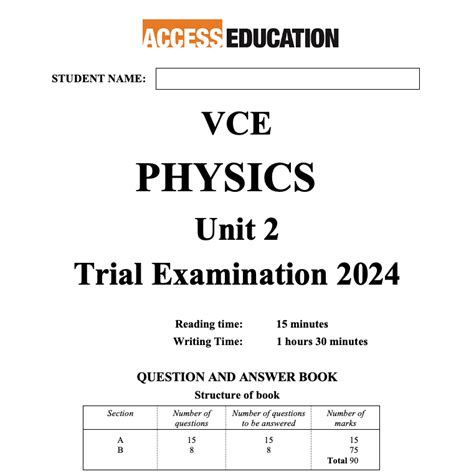 PHYSICS Unit Trial Exam Access Education PHYSICS Unit Trial Exam Access Education