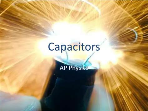 PPT Capacitors PowerPoint Presentation Free Download ID 2821311