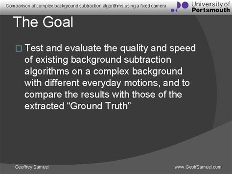 Comparison Of Complex Background Subtraction Algorithms Using A