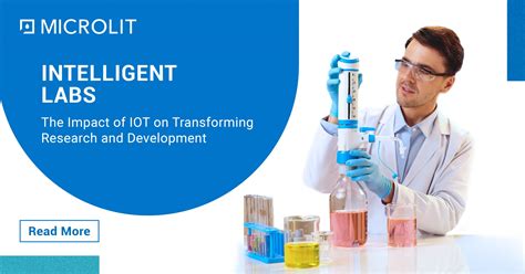 Intelligent Labs The Impact Of Iot On Transforming Research And Development Microlit