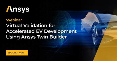 Virtual Validation For Accelerated Ev Development Using Using Ansys